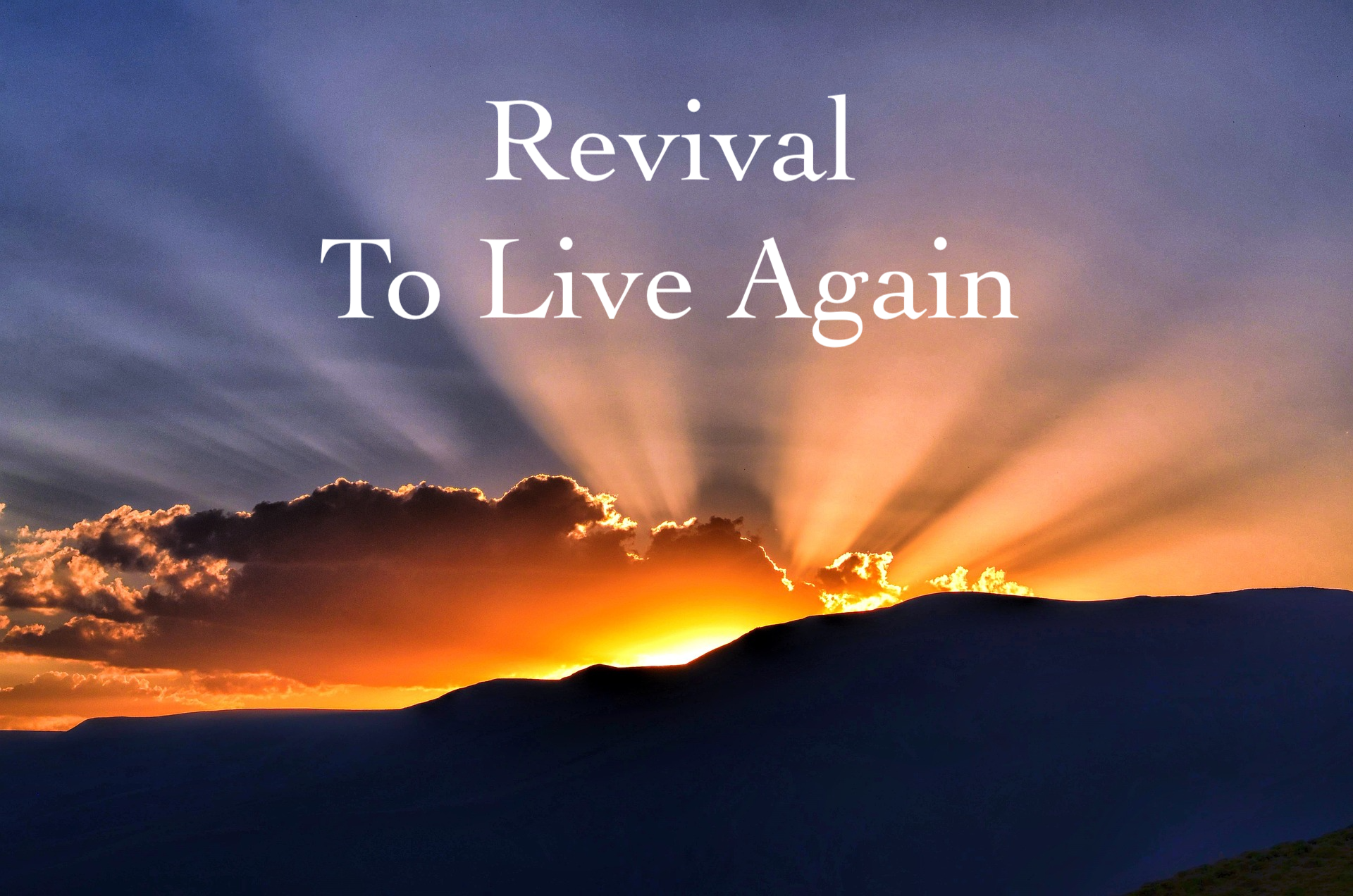 Revival – To Live Again (Part Twenty One) – Faith & Self Defense